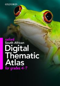 Oxford South African Digital Thematic Atlas Grades 4-7 : Grade 4-7 ...
