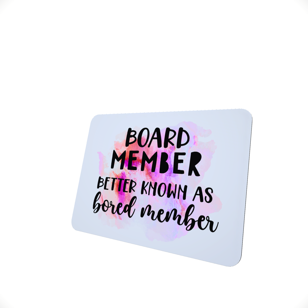 Board Member - Funny Office Mouse Pad | Shop Today. Get it Tomorrow ...