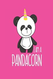 I Am a Pandacorn: Kids Panda Unicorn Drawing and Writing Activity ...