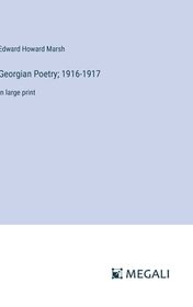 Georgian Poetry; 1916-1917: in large print | Shop Today. Get it ...