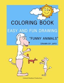 Funny Animals Coloring Book: Easy and fun drawings for kids | Shop ...