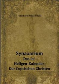 Synaxarium Das Ist Heligen-Kalender Der Coptischen Christen | Shop ...