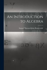 An Introduction to Algebra | Shop Today. Get it Tomorrow! | takealot.com