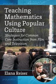 Teaching Mathematics Using Popular Culture | Shop Today. Get it ...