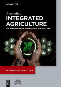Integrated Agriculture: An Approach for Sustainable Agriculture | Shop ...