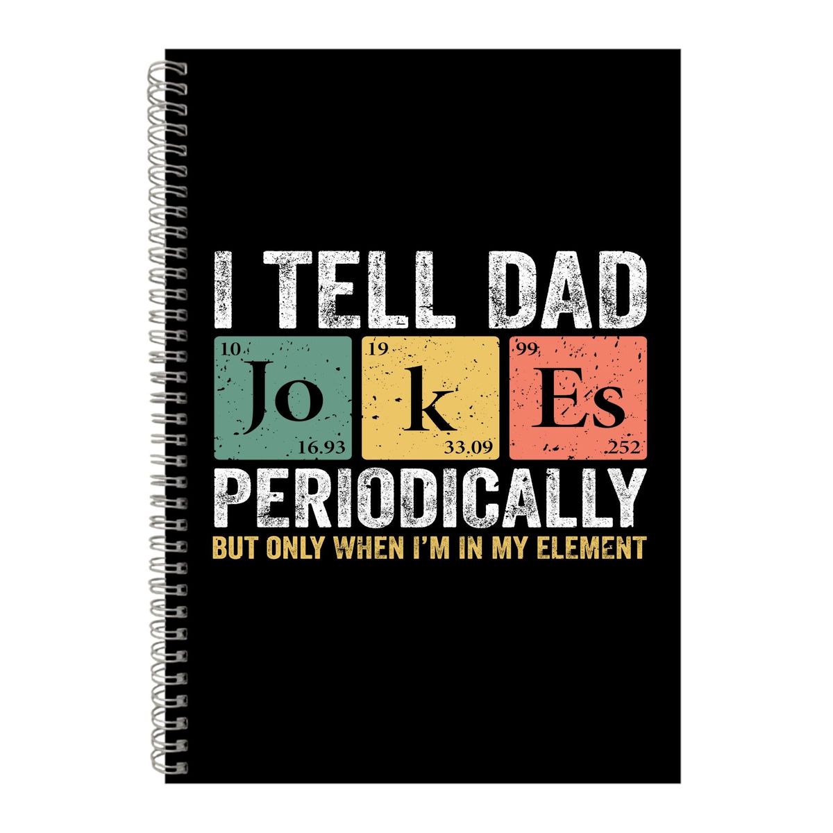 Dad Jokes A4 Notebook Spiral Fathers Day Graphic Dad Saying Notepad ...