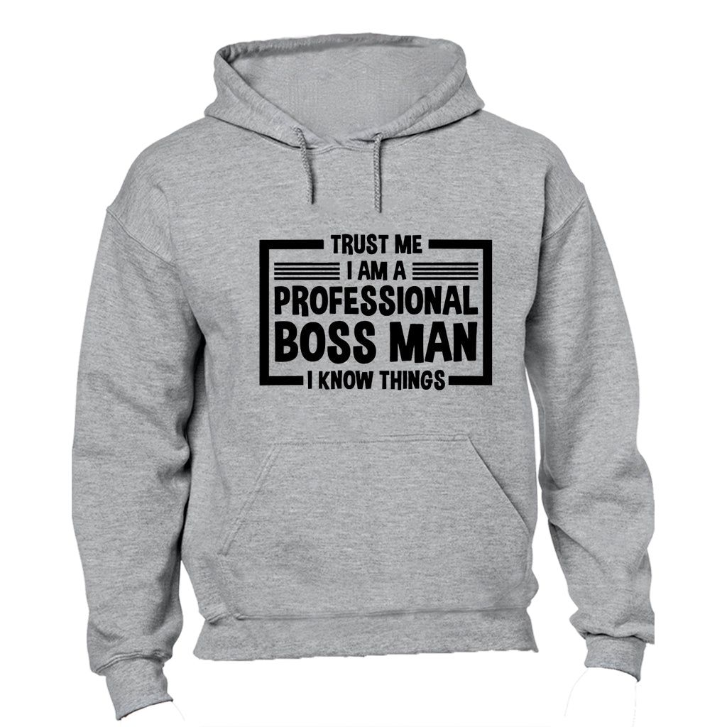 Professional BOSS MAN - Hoodie | Shop Today. Get it Tomorrow ...
