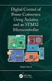 Digital Control of Power Converters using Arduino and an STM32 ...