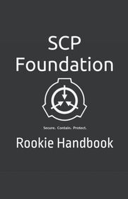 SCP Foundation Rookie Handbook | Shop Today. Get it Tomorrow ...