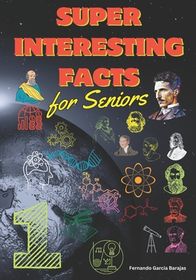 Super Interesting Facts for Seniors: Random But Mind-Blowing Facts ...