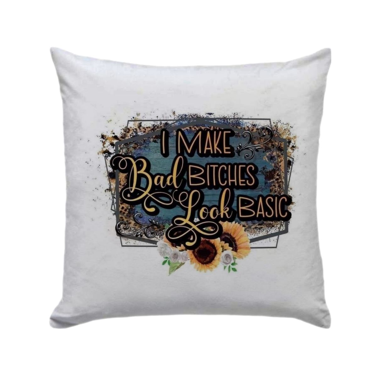 Bad Bitches Pillow 30cm x 30cm | Shop Today. Get it Tomorrow ...