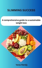 Slimming success: A comprehensive guide to a sustainable weight loss | Shop Today. Get it ...