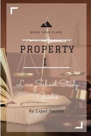 Law School Study Guides: Property I Outline | Shop Today. Get it ...