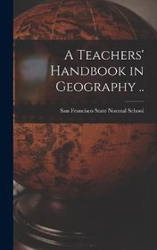 A Teachers' Handbook in Geography .. | Shop Today. Get it Tomorrow! | takealot.com