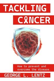 Tackling Cancer: How to Prevent and Overcome the Disease | Shop Today ...