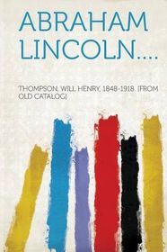 Abraham Lincoln.... | Shop Today. Get it Tomorrow! | takealot.com