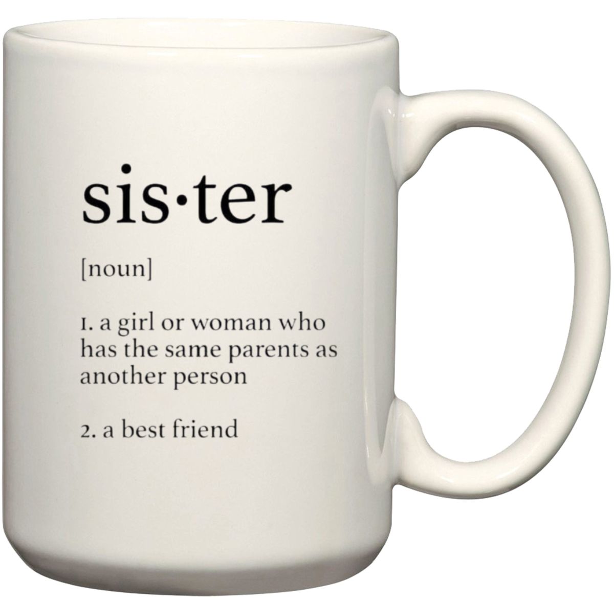 Sister Noun Gift Coffee Mug | Shop Today. Get it Tomorrow! | takealot.com