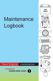 Maintenance Logbook - Twin Engine Installation: value-added logbook for ...