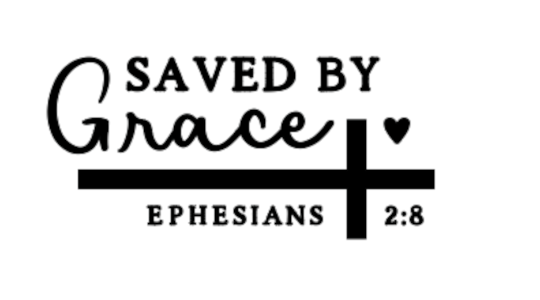 Saved by Grace - Vinyl Sticker Black | Shop Today. Get it Tomorrow ...