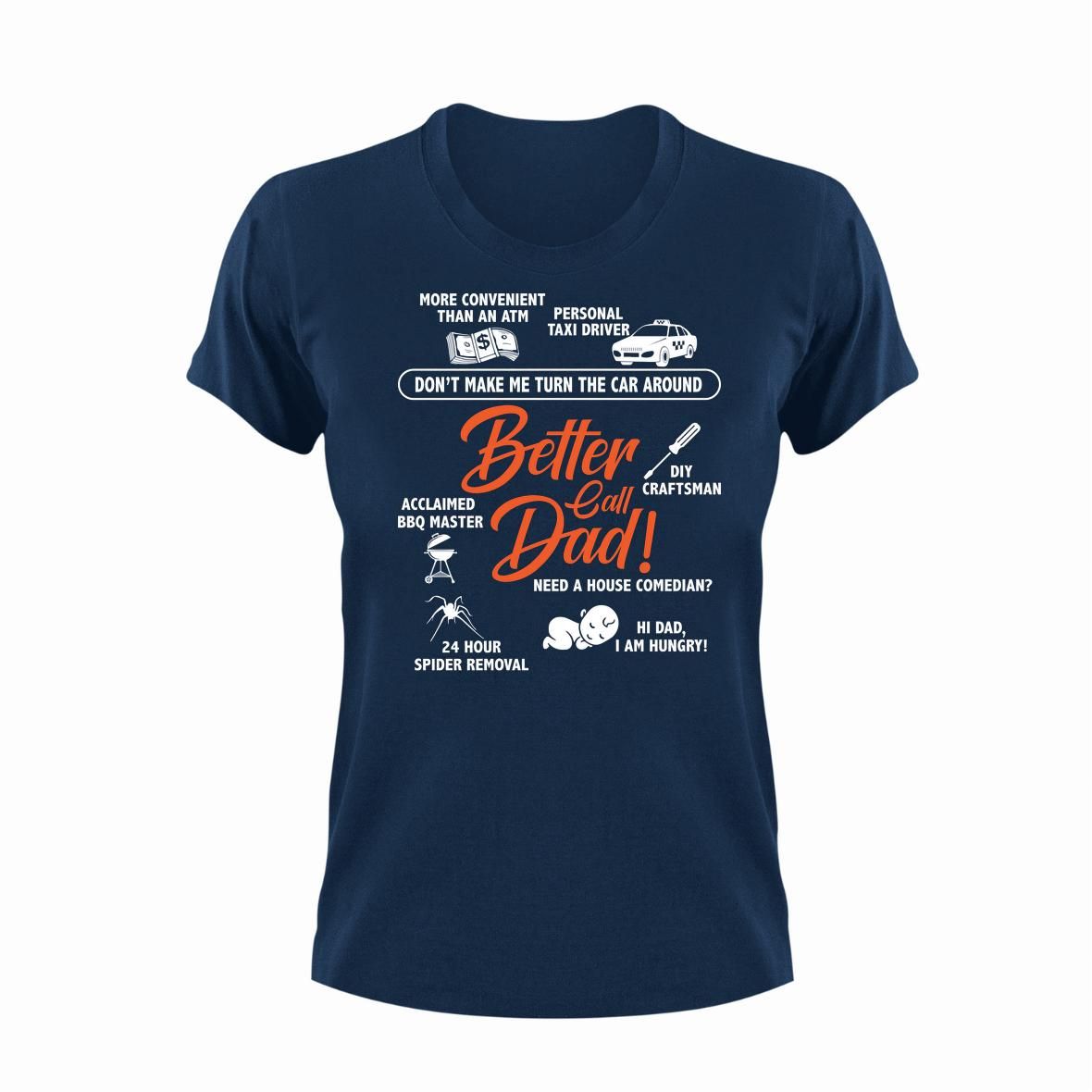 Better Call Dad Unisex Navy T-Shirt Gift Fathers Day | Shop Today. Get ...