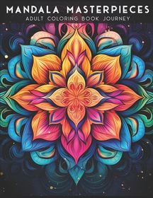 Mandala Masterpieces: Adult Coloring book journey | Shop Today. Get it ...