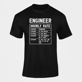 Engineer Hourly Rate T-Shirt | Shop Today. Get it Tomorrow! | takealot.com