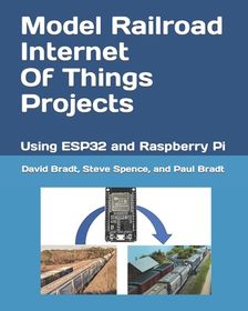Model Railroad Internet Of Things Projects: Using ESP32 and Raspberry Pi | Shop Today. Get it ...