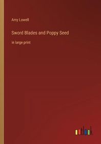 Sword Blades and Poppy Seed: in large print | Shop Today. Get it ...