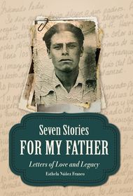 Seven Stories for My Father: Letters of Love and Legacy | Shop Today ...