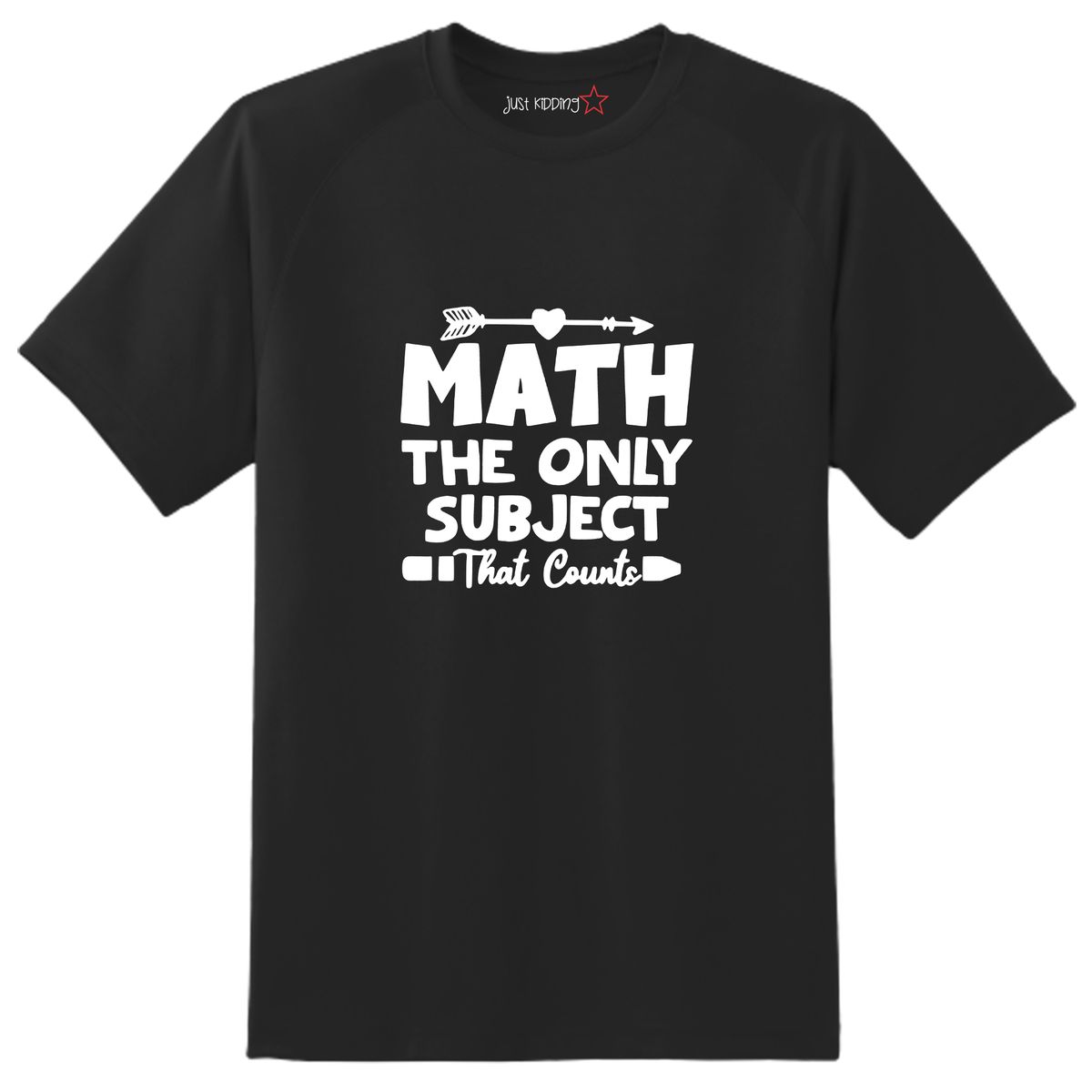 Just Kidding Boys "Math The Only Subject That Counts" Tshirt Black ...