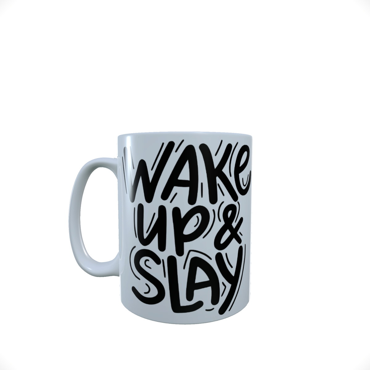 Wake Up And Slay - Coffee Mug | Shop Today. Get it Tomorrow! | takealot.com