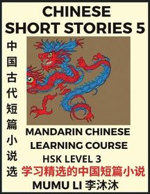 Chinese Short Stories (Part 5) - Mandarin Chinese Learning Course (HSK ...