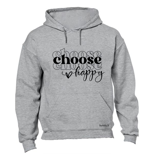 Choose Happy - Hoodie Prices | Shop Deals Online | PriceCheck