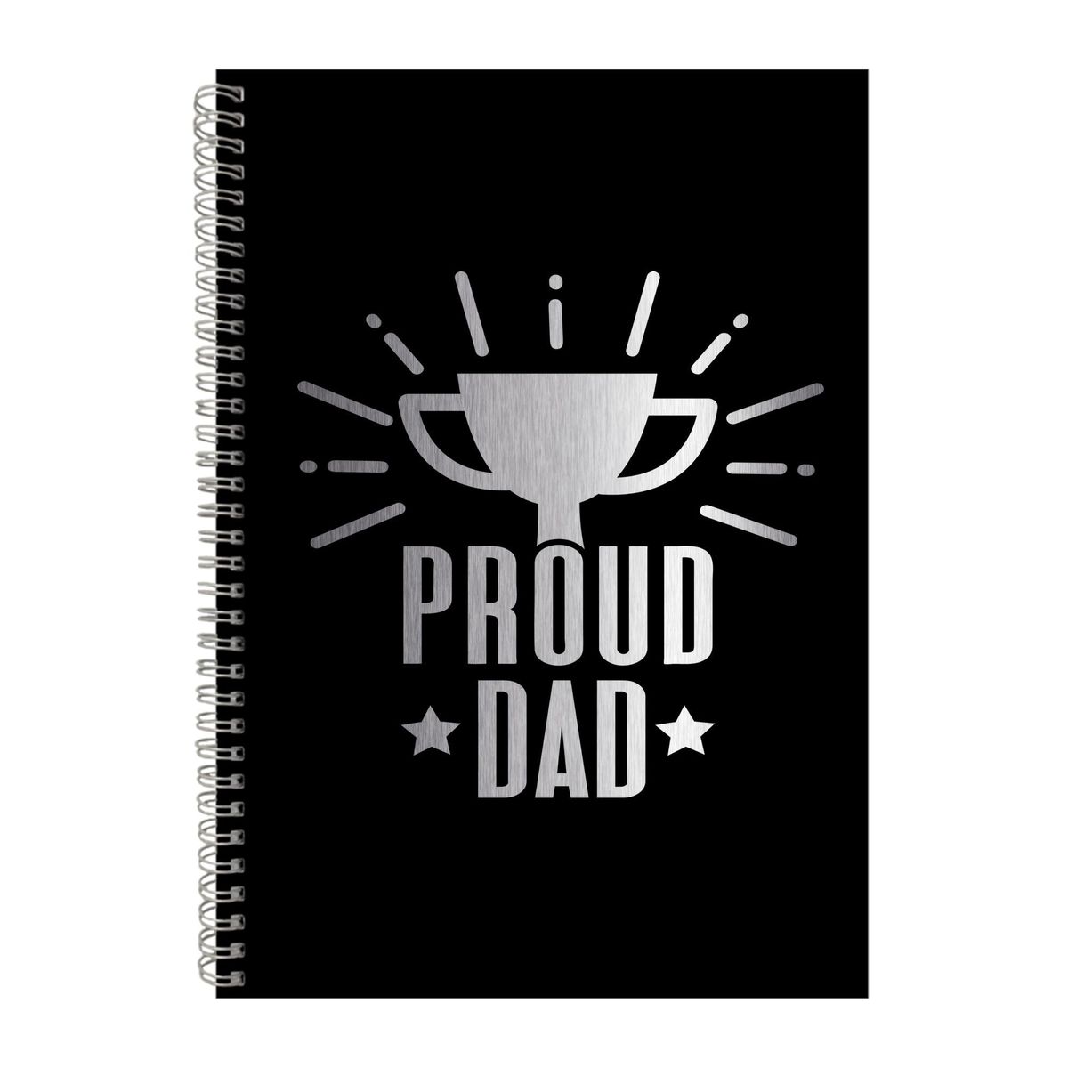 Proud Dad A4 Notebook Pad for Men Father's Day Graphic Words Present ...