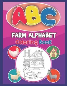 ABC Farm Alphabet Coloring Book: ABC Farm Alphabet Activity Coloring ...