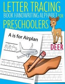 Letter Tracing Book Handwriting Alphabet for Preschoolers Deer: Letter ...