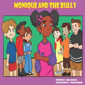 Monique And The Bully | Shop Today. Get it Tomorrow! | takealot.com