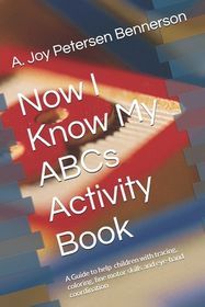 Now I Know My ABCs Activity Book: A Guide to help with tracing ...