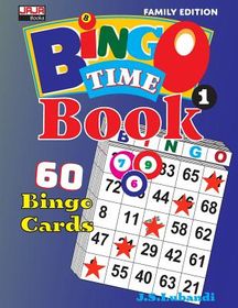 BINGO TIME Book 1: Family Edition with 60 Bingo Cards in Large Print ...
