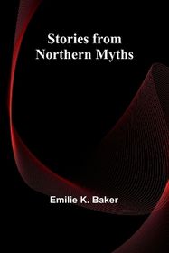 Stories from Northern Myths | Shop Today. Get it Tomorrow! | takealot.com