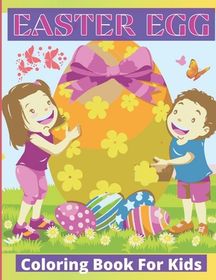 Easter Egg Coloring Book for Kids: easter egg coloring book for ...