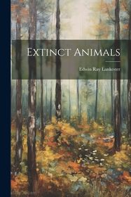 Extinct Animals | Shop Today. Get it Tomorrow! | takealot.com