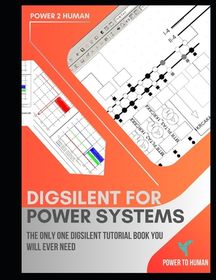 DigSilent PowerFactory for Power Systems: The "abc" of DigSilent ...