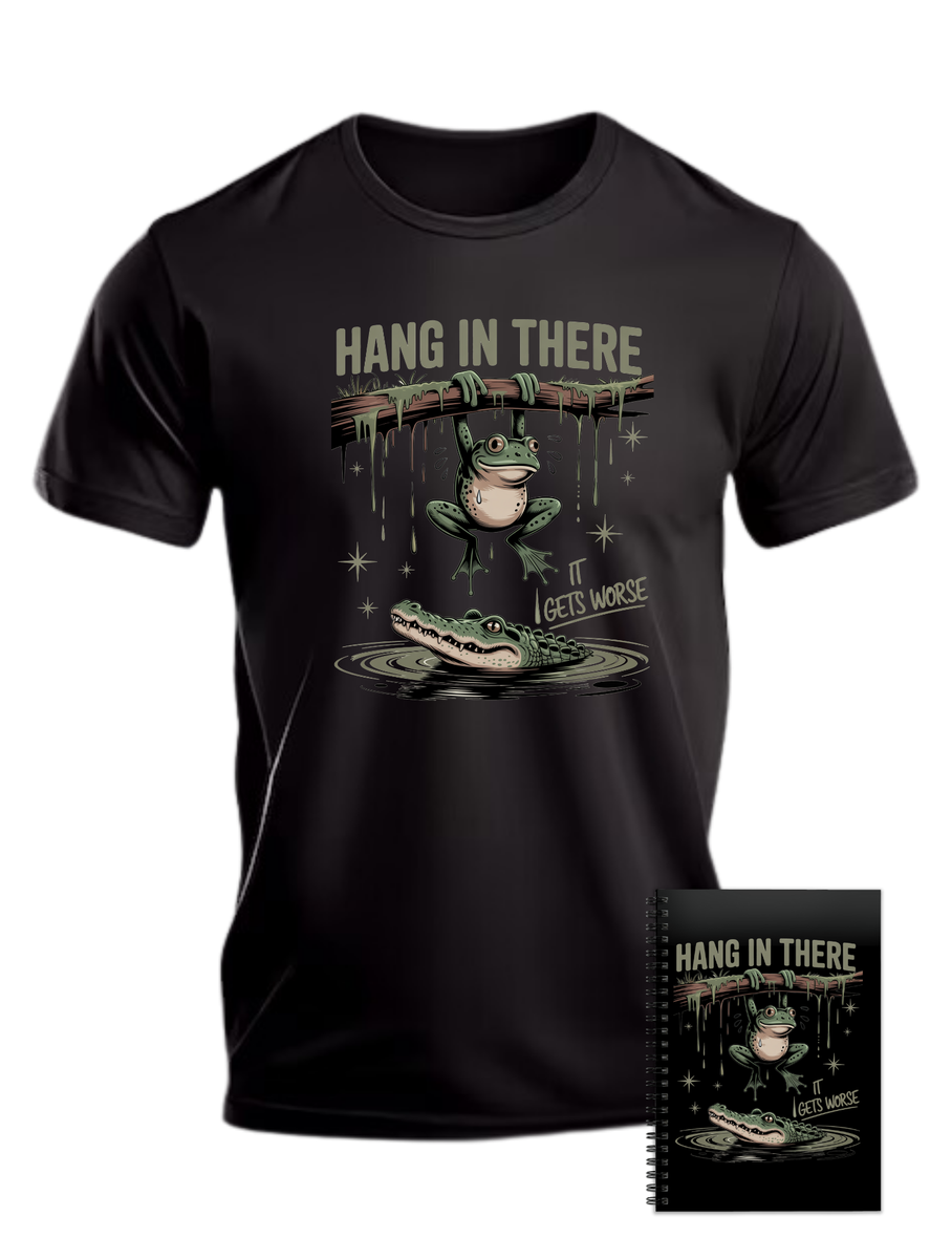 Hang In There Funny Novelty T-Shirt Great Birthday Christmas Gift Idea ...