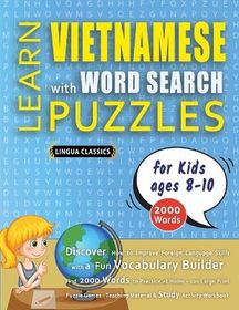 LEARN VIETNAMESE WITH WORD SEARCH PUZZLES FOR KIDS 8 - 10 - Discover ...
