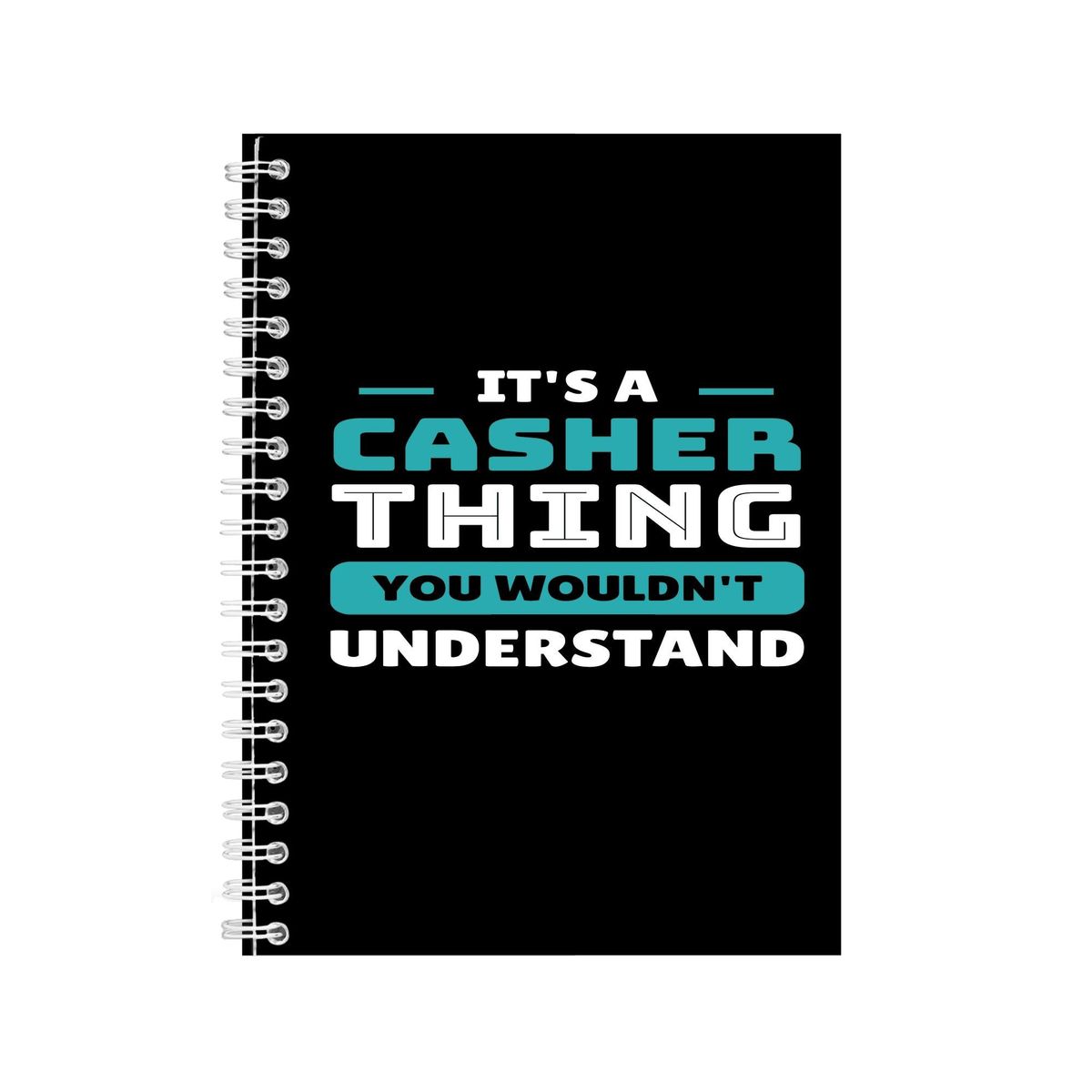 Casher A5 Notebook Spiral and Lined with Job Quotes Graphic Notepad ...