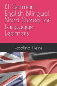 B1 German-English Bilingual Short Stories for Language Learners | Shop ...