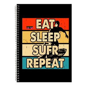 Eat Sleep A4 Notebook Spiral and Lined Surfing Graphic Notepad Present ...