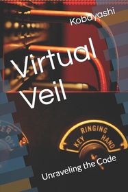 Virtual Veil: Unraveling the Code | Shop Today. Get it Tomorrow! | takealot.com