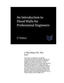 An Introduction to Flood Walls for Professional Engineers | Shop Today ...